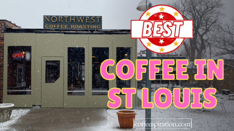 Best Coffee In St Louis